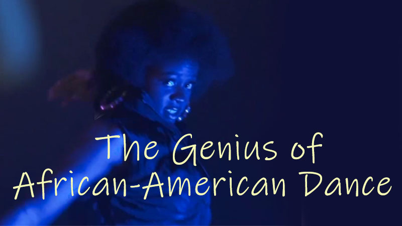 The Genius of African-American Dance - TUTV